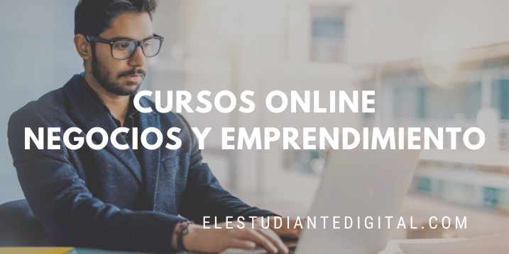 13 Cursos online gratis de Emprendimiento (con opción de Certificación)